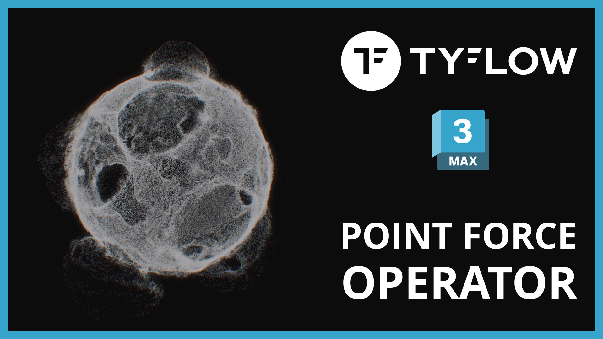 TYFLOW: OPERADOR POINT FORCE | 3DCollective